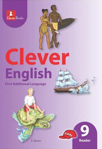 Clever English First Additional Language Grade 9 Core Reader