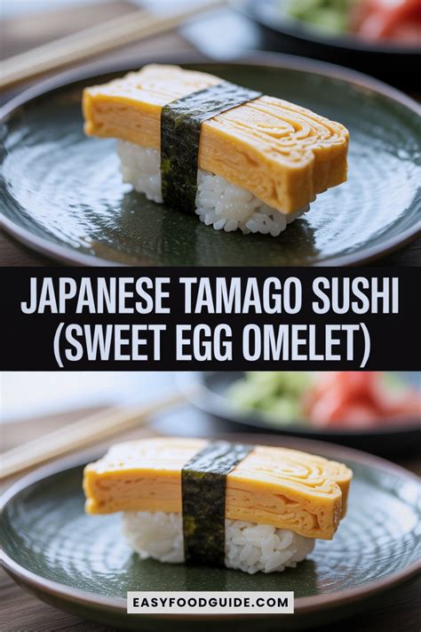 Japanese Tamago Sushi Recipe Easy Food Guide