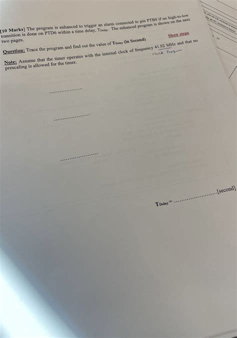 Solved 10 ﻿marks ﻿the Program Is Enhanced To Trigger An