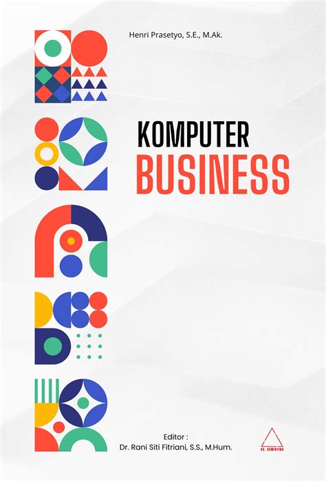 Komputer Bisnis Lanjutan Penerbit Semiotika Bandung