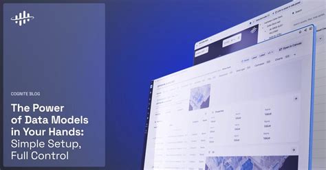 The Power Of Data Models In Your Hands Simple Setup Full Control