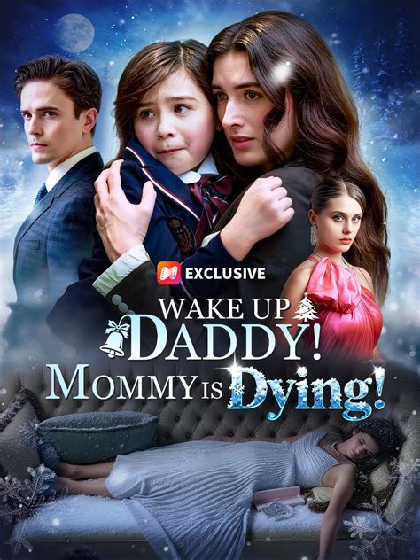 Wake Up Daddy Mommy Is Dying！ Online Watch Netshort