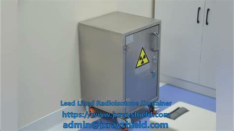 Lead Lined Radioisotope Container Youtube