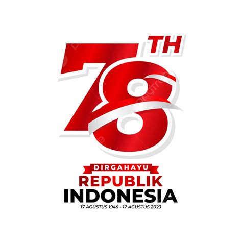 Logo Resmi Hut Ri 78 Pada Tahun 2023 Logo Hut Ri 78 Lambang Free
