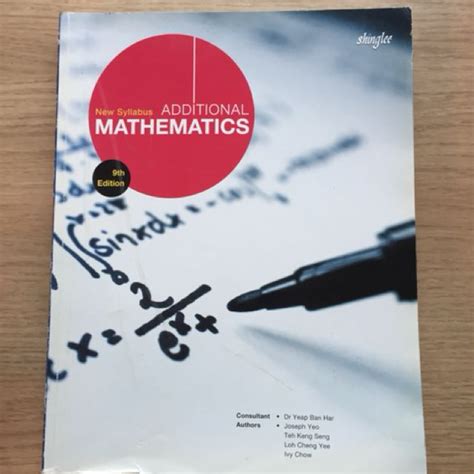 New Syllabus Additional Mathematics 9th Edition Hobbies And Toys Books And Magazines Textbooks