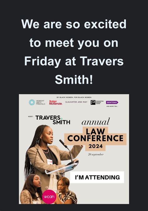 Excited To Have Attended My Second Wcan Law Conference This Year