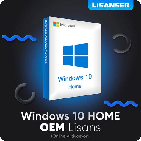 Windows Home Oem Orijinal Lisans Anahtar Lisanser