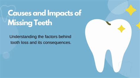 Understanding The Causes And Impacts Of Missing Teeth Pdf