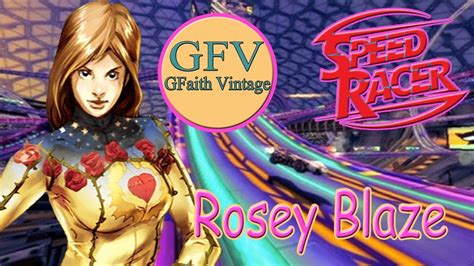 Speed Racer Rosey Blaze Grand Prix Youtube