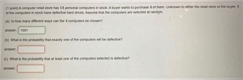 solved 4 1 point a computer retail store has 14 personal