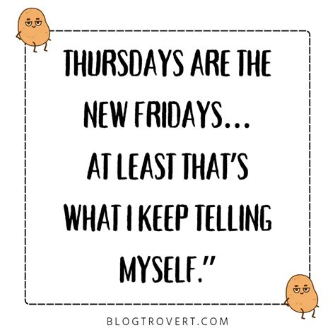 70 Funny Thursday Quotes To Brighten Your Day Blogtrovert Stay