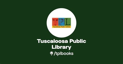 Tuscaloosa Public Library Facebook Tiktok Linktree