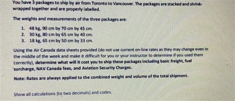 Solved You Have 3 Packages To Ship By Air From Toronto To