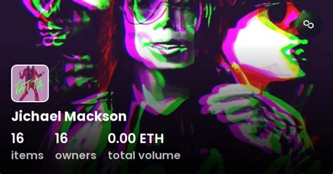 Jichael Mackson Collection Opensea