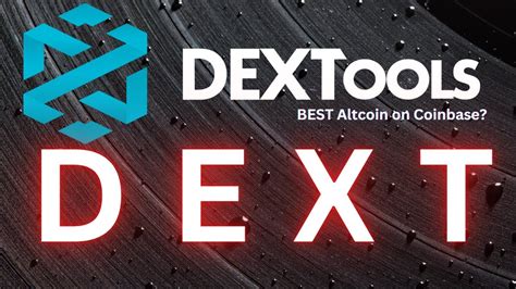 Dextools Altcoin Review Dext Coin Price Prediction Youtube