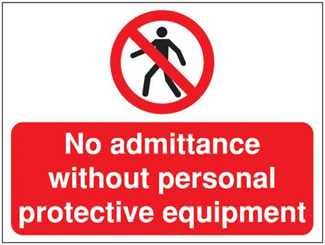 No Admittance Without Personal Protective Equipment Sign Seton