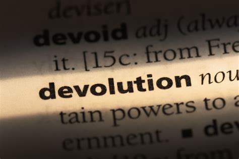 Its Time To Start Preparing For The Devolution Revolution Be News