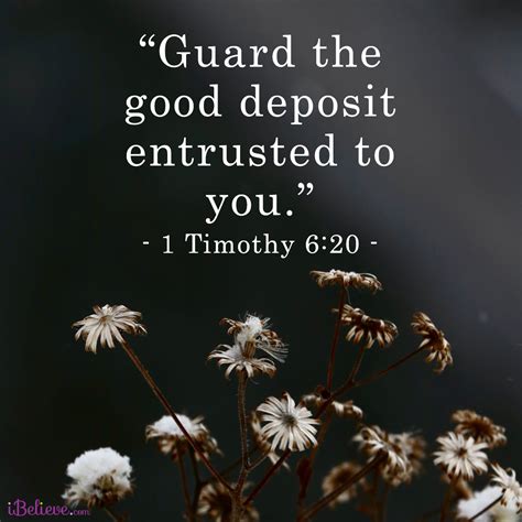 A Prayer For “guarding Whats Been Entrusted To You” Your Daily