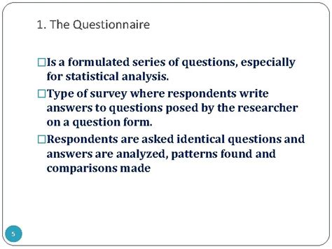 Primary Data Gathering Instruments Questionnaire Interview Observation