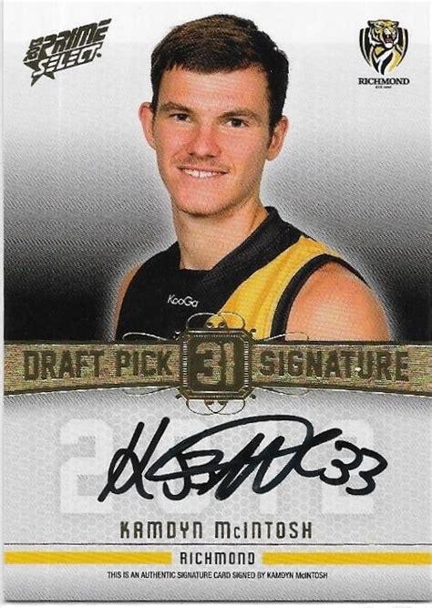 2013 Select Prime Draft Pick Signature Dps22 Kamdyn Mcintosh Richmond