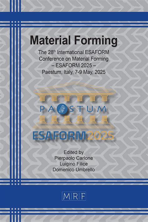 Material Forming Esaform 2025 Materials Research Forum
