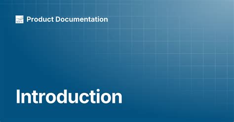 introduction product documentation