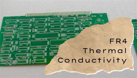 Fr4 Thermal Conductivity Know How For Your Electronics