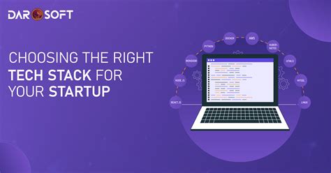 Choosing The Right Tech Stack For Your Startup Darosoft