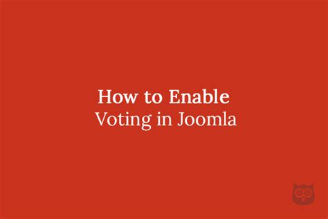 How To Enable Voting In Joomla