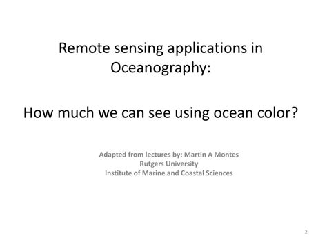 Ppt Remote Sensing Applications In Oceanography How Much We Can See Using Ocean Color