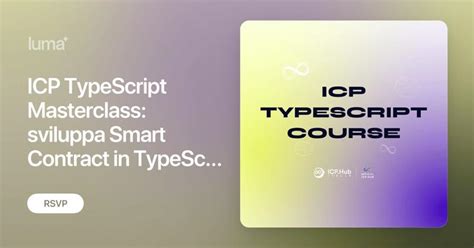 icp hub italia on linkedin icp typescript masterclass sviluppa smart