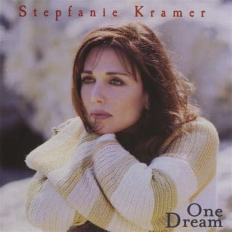 Play One Dream By Stepfanie Kramer On Amazon Music