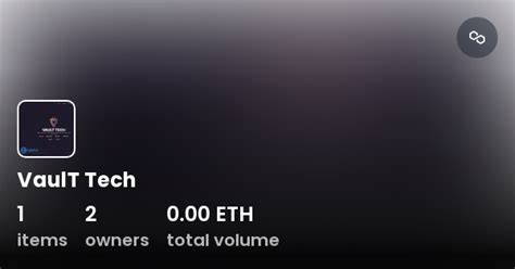 Vault Tech Collection Opensea