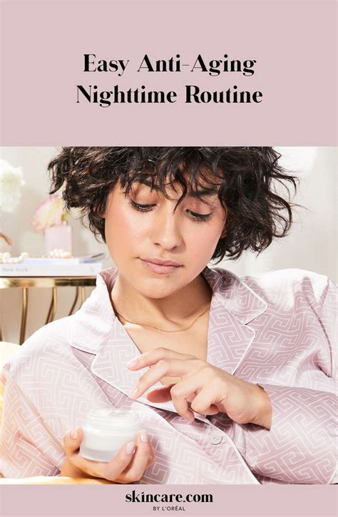 The Ultimate Anti Aging Nighttime Routine Anti Aging Night Routine
