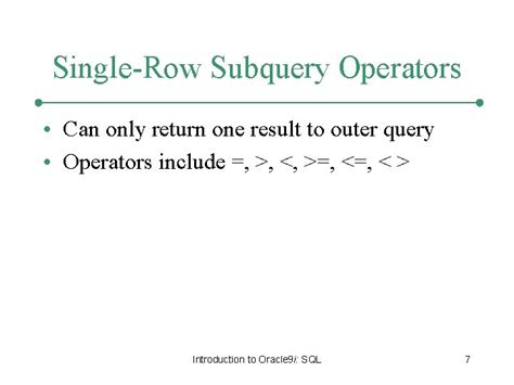 Subqueries Introduction To Oracle 9 I Sql 1