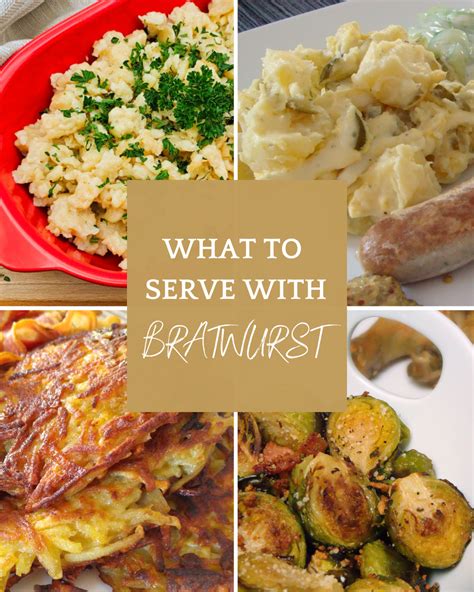 What To Serve With Bratwurst Sausages Top Favorite Simple Sides