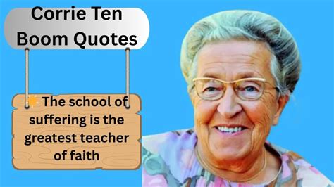 Top 200 Best Corrie Ten Boom Quotes For 2025
