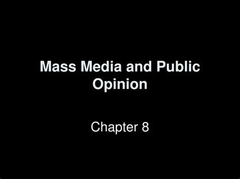 Ppt Mass Media And Public Opinion Powerpoint Presentation Free