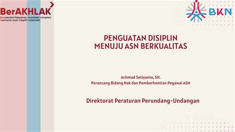 Achmad Setiyanto Penguatan Disiplin Menuju Asn Berkualitas Pdf