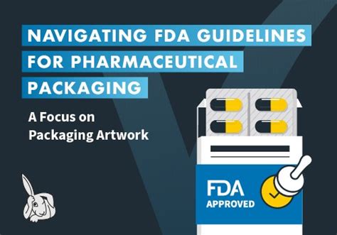 Navigating Fda Guidelines For Pharmaceutical Packaging A Focus On
