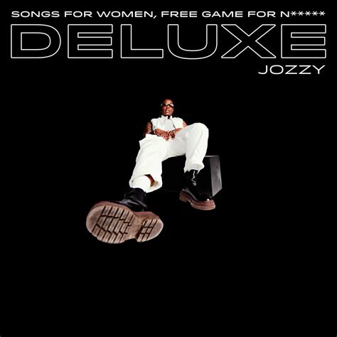 Jozzy Releases Songs For Women Deluxe Edition Album