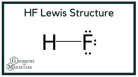 Hf Lewis Structure Hydrogen Fluoride Youtube