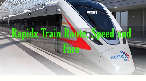 Rapidx Train Route Speed Fare Manufacturer And Facility