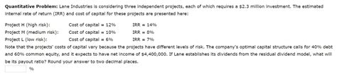 Solved Quantitative Problem Lane Industries Is Considering