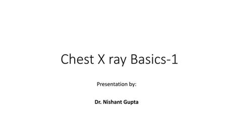 Interpretation Of Chest Xray Ppt Pptx