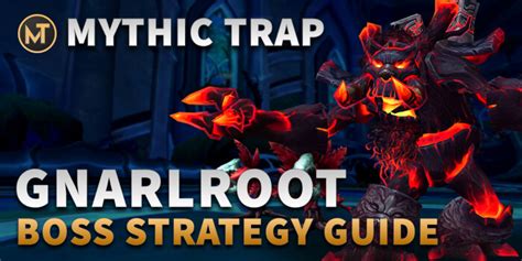 Gnarlroot Guide Mythic Trap