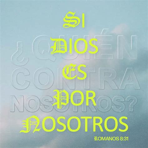 Si Dios Conmigo ¿quién Contra Mí ¡encuentra La Fuerza Del Amor