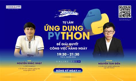 Techtalk Tự Làm ứng Dụng Python để Giải Quyết Công Việc