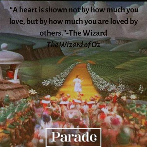 50 Wizard Of Oz Quotes From Dorothy Tin Man Scarecrow More Parade
