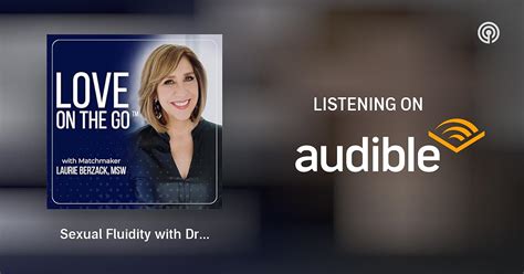 Sexual Fluidity With Dr Frankie Bashan Love On The Go Podcasts On